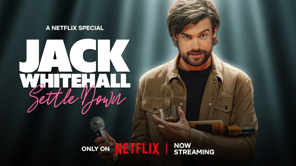 Jack Whitehall // Netflix Special - Settle Down